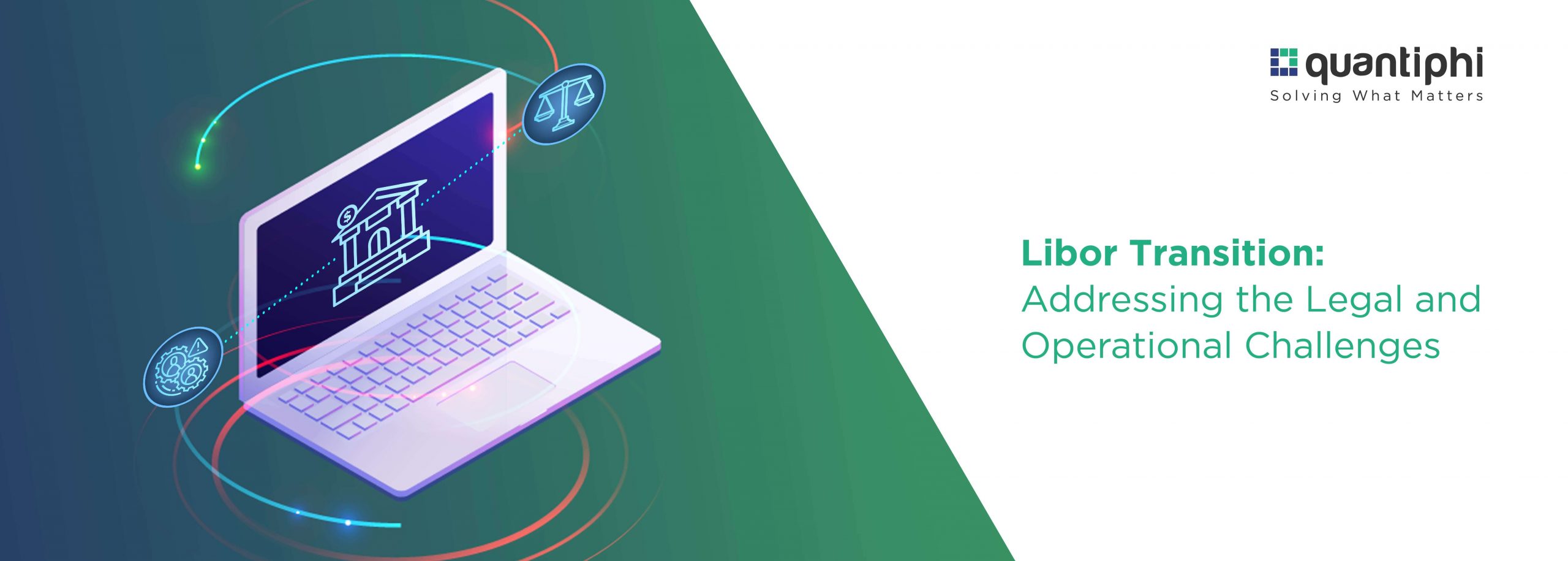 LIBOR Transition: Addressing the Legal and Operational Challenges ...